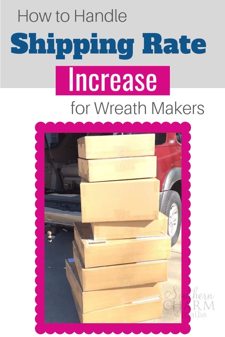 How to Handle the Shipping Rate Increase for Shipping Wreaths ...
