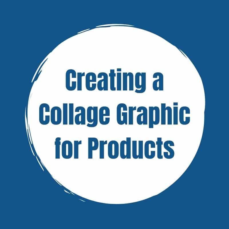 Creating a Collage Graphic for Products - Southern Charm Wreaths