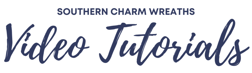 DIY Tutorial Bundles - Southern Charm Wreaths