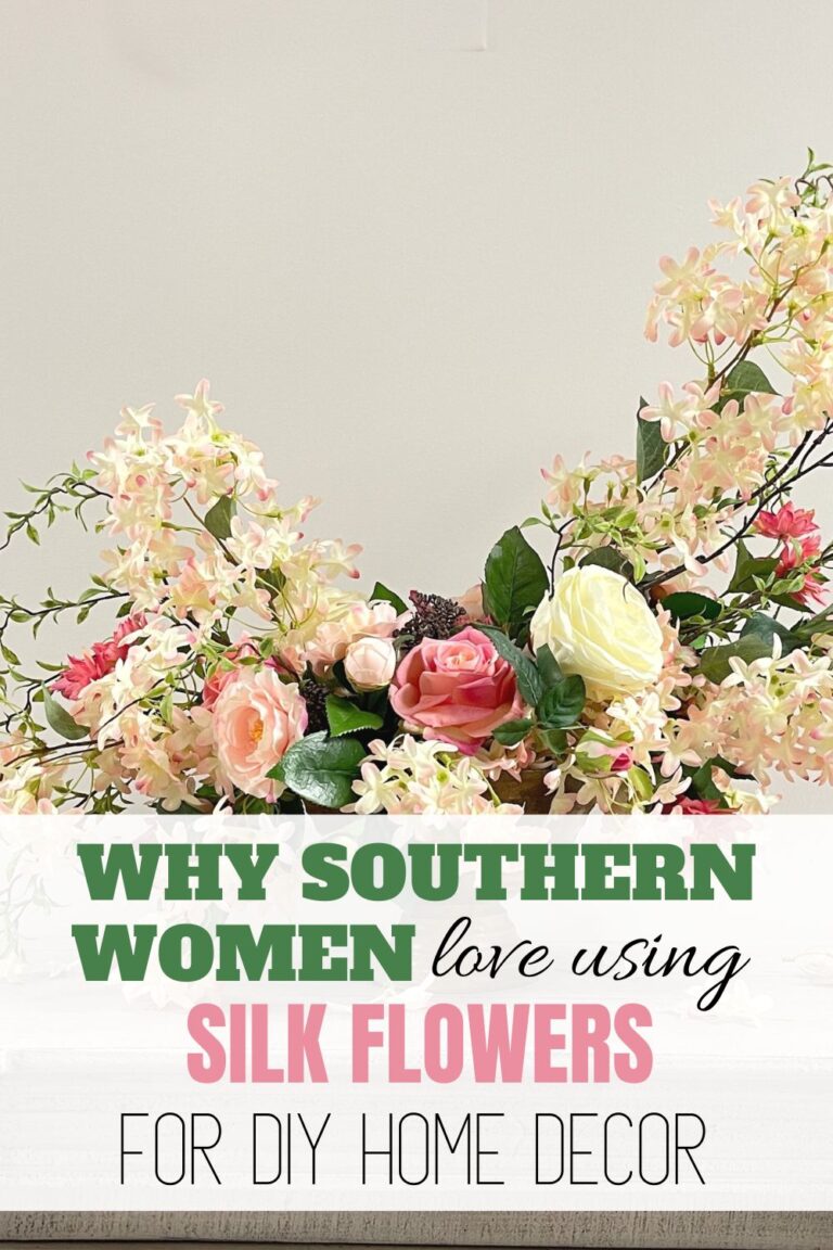 Why Southern Women Love Using Silk Flowers for DIY Home Decor ...